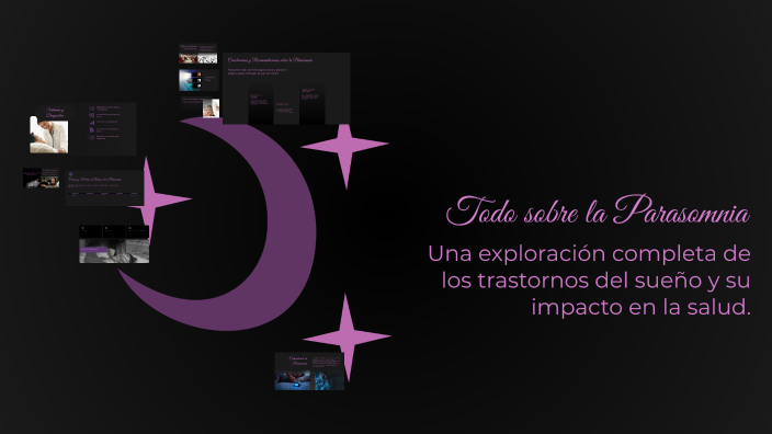 Todo sobre la Parasomnia by Diana Vidal on Prezi