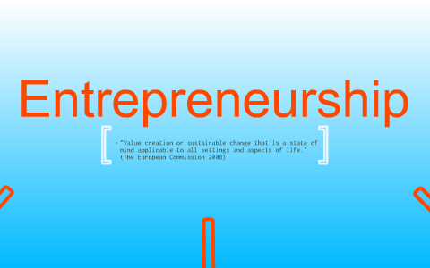 Entrepreneurship concept map - Mikael Head by Mikael Head on Prezi