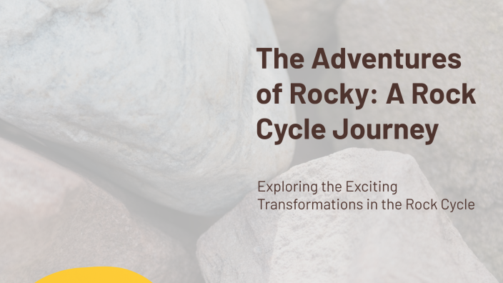 The Adventures of Rocky: A Rock Cycle Journey by Akash Kulkarni ...