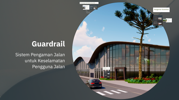 Pengertian dan Jenis Guardrail by nurul aulia on Prezi
