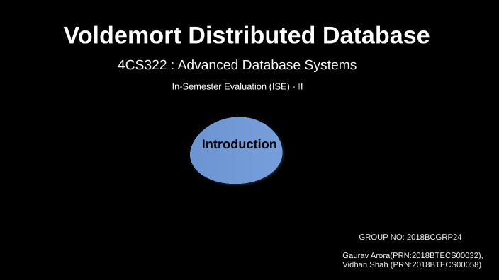 Voldemort Database by gaurav arora on Prezi