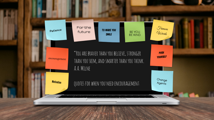 When you need a little encouragement by Allison Ricketts on Prezi