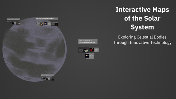Interactive Maps of the Solar System by Вера Ходос on Prezi
