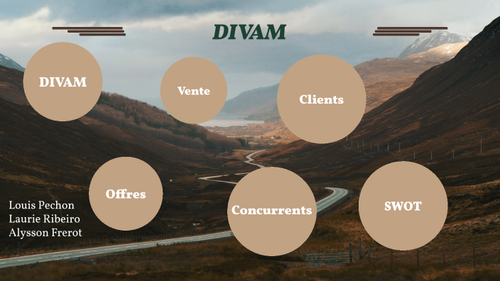 Divam by louis pechon on Prezi