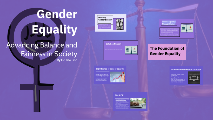 Gender Equality by Đỗ Bảo Linh (Student - Dewey THT) on Prezi