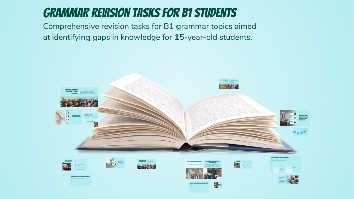 Grammar Revision Tasks for B1 Students by Veronika Ban on Prezi