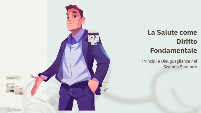 La Salute come Diritto Fondamentale by Ludovica Augello on Prezi