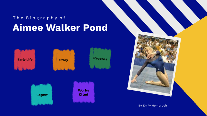 Aimee Walker Pond by Emily Hembruch on Prezi