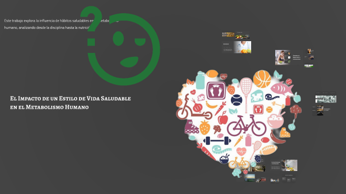 El Impacto de un Estilo de Vida Saludable en el Metabolismo Humano by ...