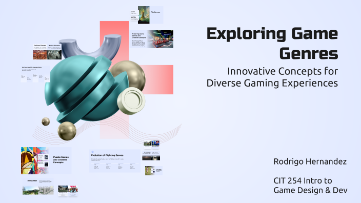 Exploring Game Genres by Rodrigo Hernandez on Prezi