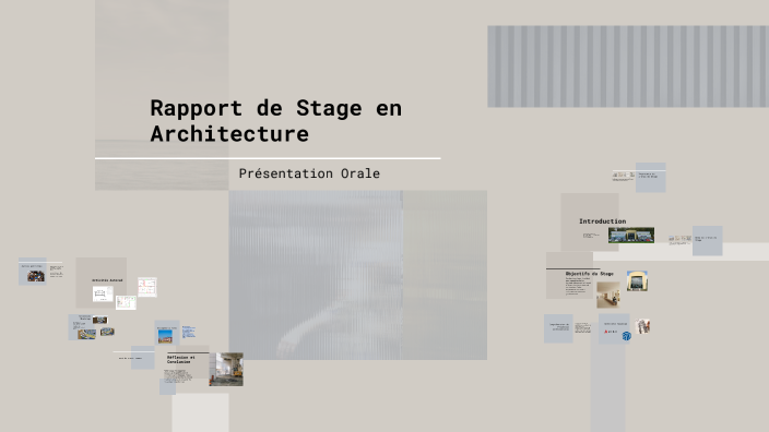Rapport de Stage en Architecture by Enzo Azevedo on Prezi