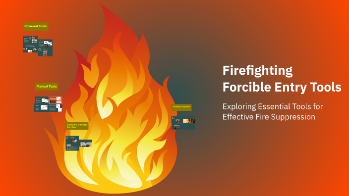 Firefighting Forcible Entry Tools by David Juarez on Prezi