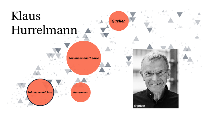 Klaus Hurrelmann by Beeke Olt on Prezi