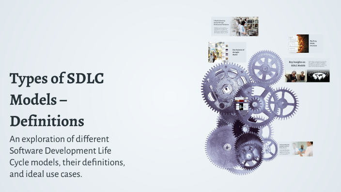 Types of SDLC Models – Definitions by Archana Singh on Prezi