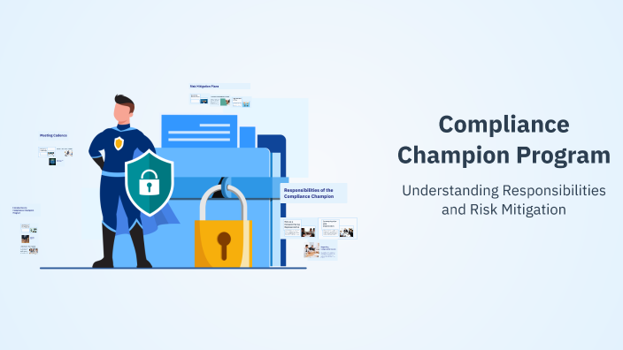 Compliance Champion Program by Ashonta Adeoba on Prezi