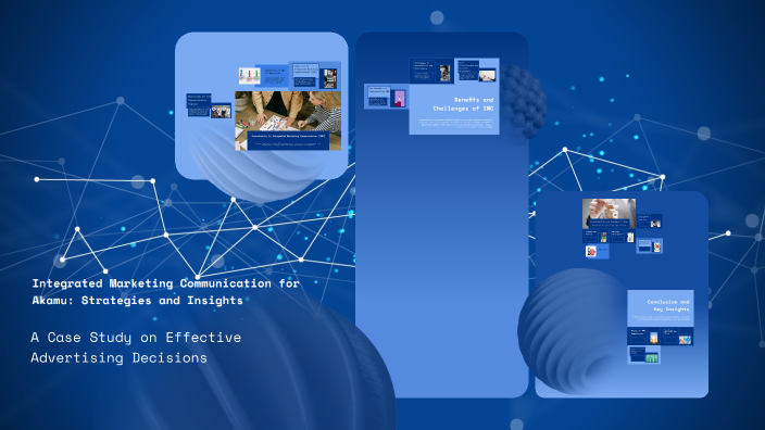 Integrated Marketing Communication for Akamu: Strategies and Insights ...