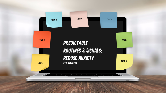 Predictable Routines and Signals by Olivia Custer on Prezi