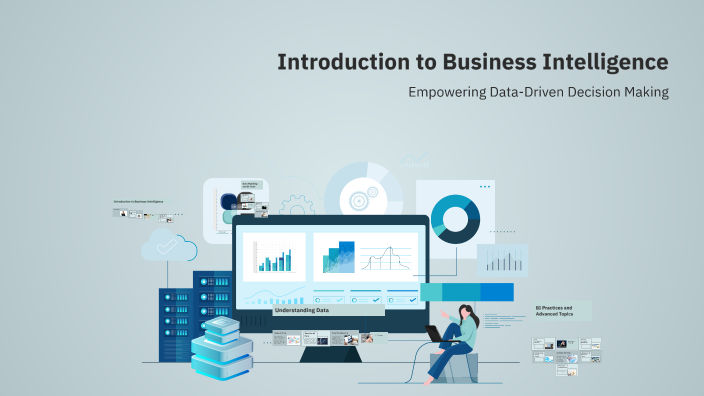 Introduction to Business Intelligence by 116_Ayush Rana on Prezi