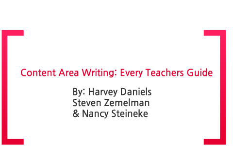 Content Area Writing: Every Teacher's Guide by Juli Wessies on Prezi