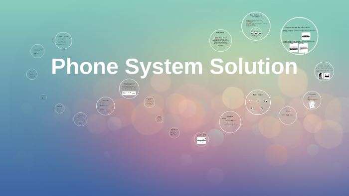 Phone System Solution by Group Four on Prezi