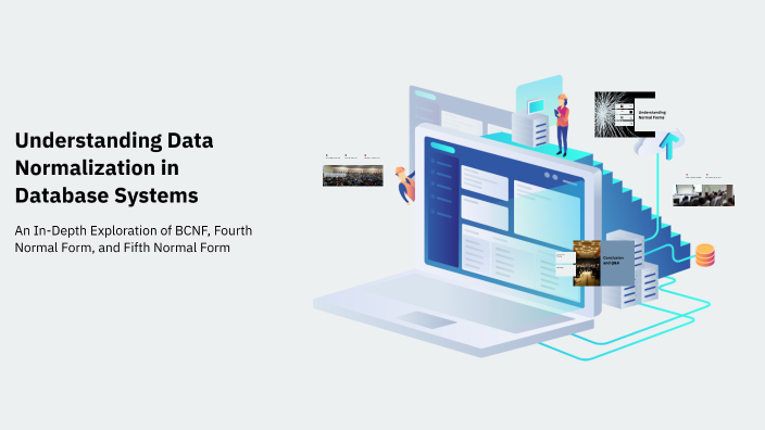 Understanding Data Normalization in Database Systems by Areeba Asim on Prezi