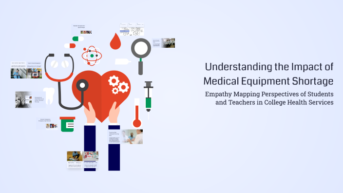 Understanding the Impact of Medical Equipment Shortage by raj gupta on ...