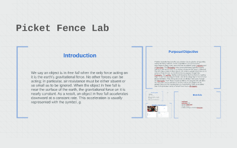 Picket Fence Lab - Lauren, Lily by Lauren Dieterich on Prezi