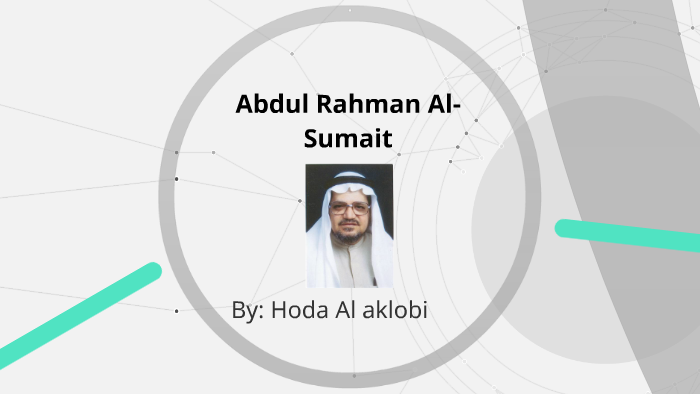 Abdul Rahman Al-Sumait by hoda saeed