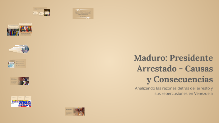 Maduro: Presidente Arrestado - Causas y Consecuencias by Emilio ...
