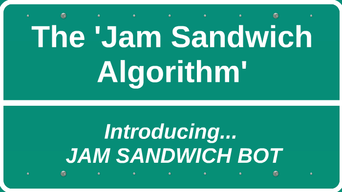 Jam Sandwich Algorithm by Mark Hadfield on Prezi