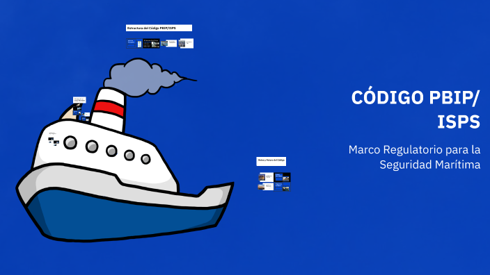 CÓDIGO PBIP/ISPS by Reychel Quintero on Prezi