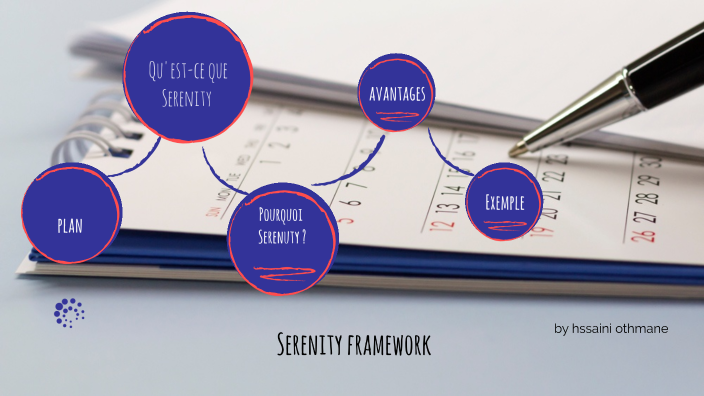 Serenity Framework By Othman Hssaini On Prezi