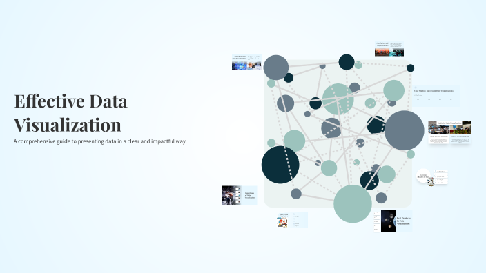 Effective Data Visualization by Rida Fatima on Prezi