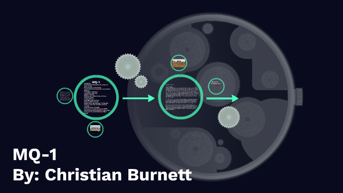 MQ-1 by christian burnett on Prezi