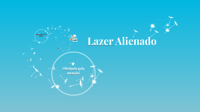 Lazer Alienado by Júlia Culpi on Prezi
