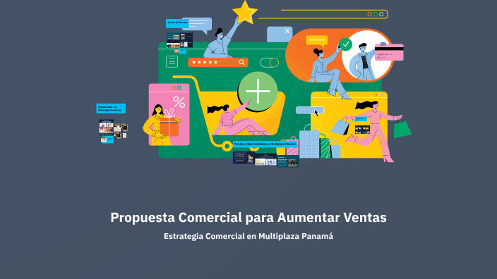 Propuesta Comercial para Aumentar Ventas by Vanessa Lopez on Prezi