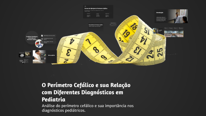 O Perímetro Cefálico e sua Relação com Diferentes Diagnósticos em ...