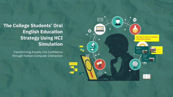 The College Students’ Oral English Education Strategy Using HCI ...