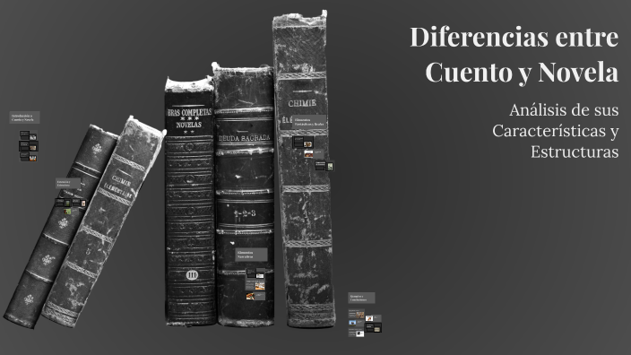 Diferencias entre Cuento y Novela by XIMENA ITZEL JIMENEZ RENDON on Prezi