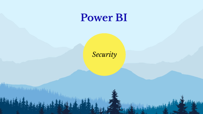 Power BI Security by Aravind Sundar on Prezi