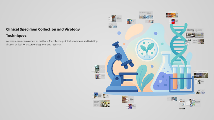 Clinical Specimen Collection and Virology Techniques by Menna Katry on ...