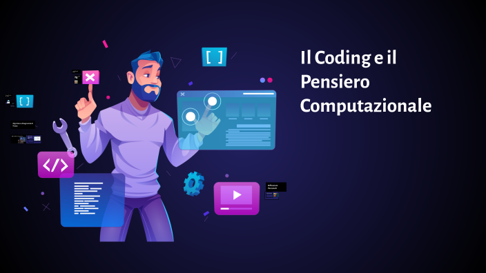 Il Coding e il Pensiero Computazionale by Francesco Ancora on Prezi