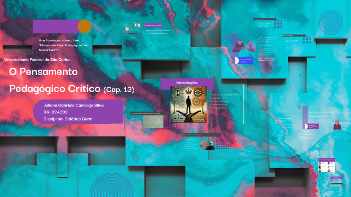 Pedagogia Crítica e Conscientização by Juliana Camargo on Prezi
