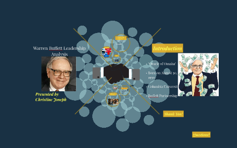 Warren Buffett Leadership Analysis by Christine Joseph on Prezi