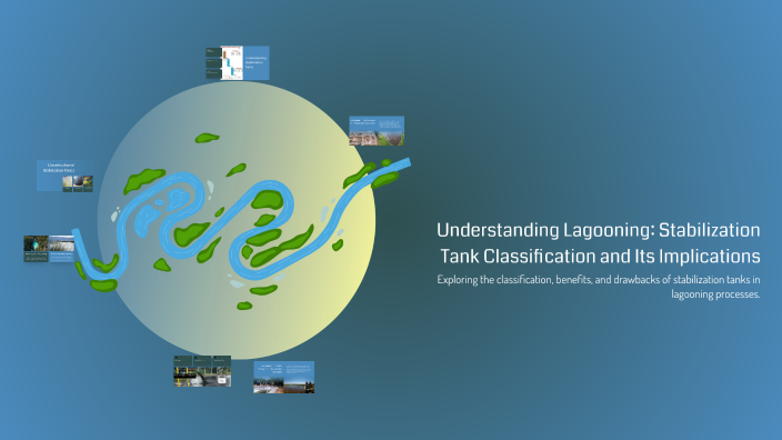 Understanding Lagooning: Stabilization Tank Classification and Its ...