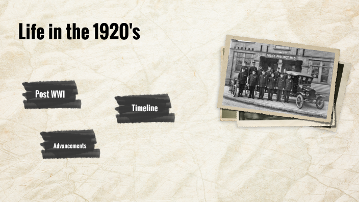 Life in the 1920's by ELSA BERNER on Prezi