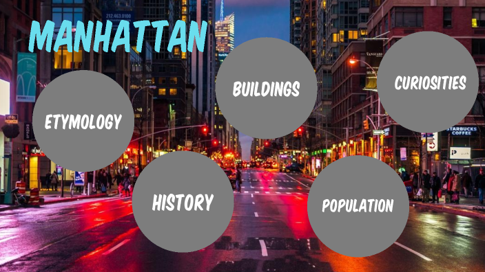 Manhattan by Cristi Moreno on Prezi
