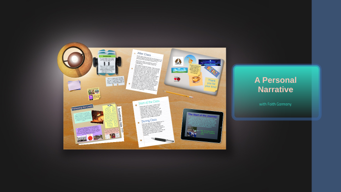 Personal Narrative Journey by Faith Garmany on Prezi