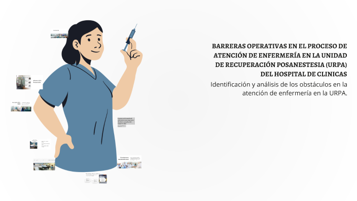 BARRERAS OPERATIVAS EN EL PROCESO DE ATENCIÓN DE ENFERMERÍA EN LA ...