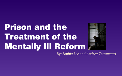 Prison and the Treatment of the Mentally Ill Reform (Dorothea Dix) by ...